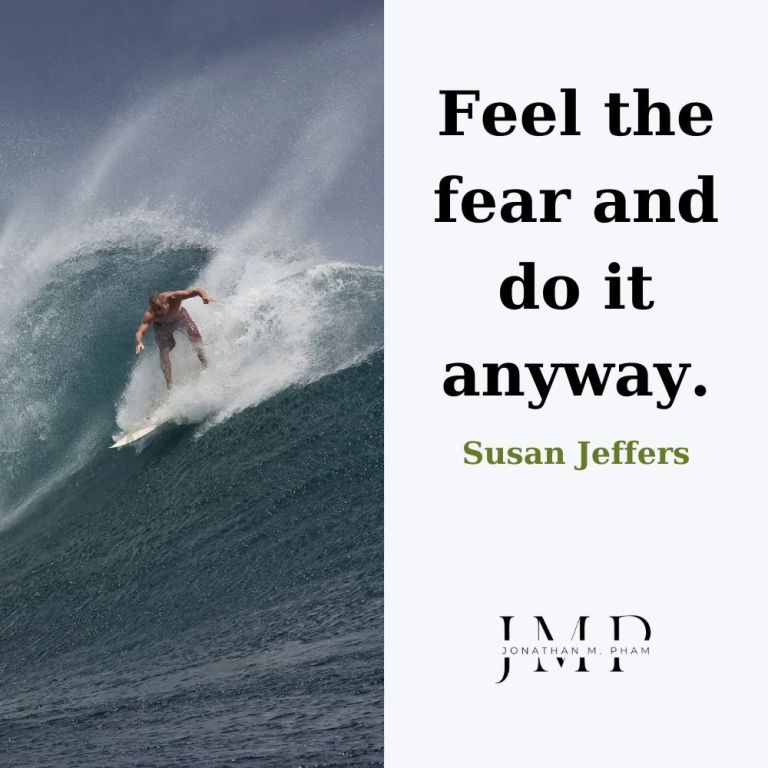 50 Facing Fears Quotes: Unleash the Power Within | Jonathan M. Pham