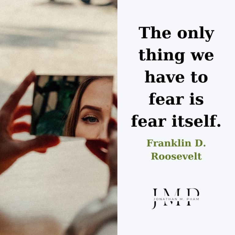 50 Facing Fears Quotes: Unleash the Power Within | Jonathan M. Pham