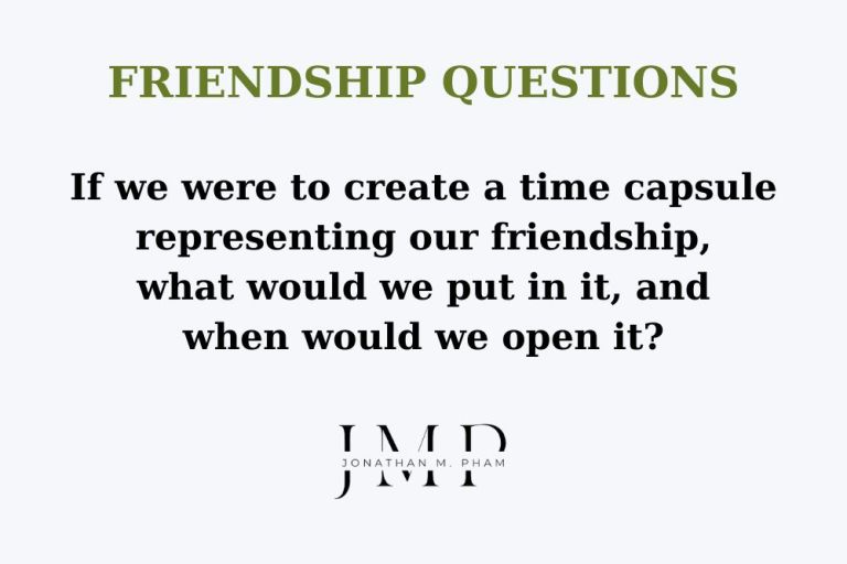 180 Friendship Questions: Bond Beyond Words | Jonathan Pham
