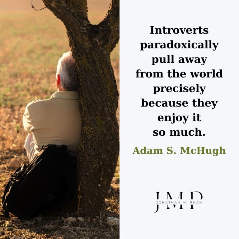 140 Introvert Quotes: Quiet is Strength | Jonathan M. Pham