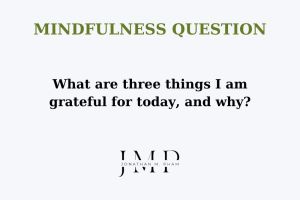 45 Daily Mindfulness Questions for Adults | Jonathan M. Pham