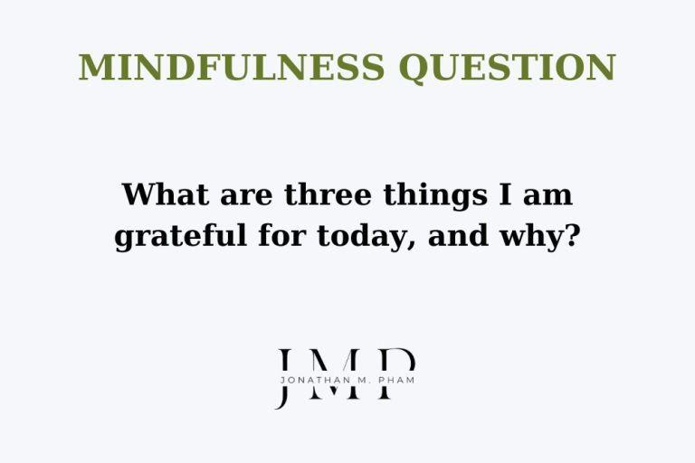 45 Daily Mindfulness Questions for Adults | Jonathan M. Pham