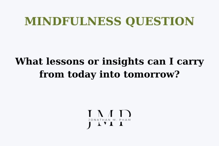 45 Daily Mindfulness Questions for Adults | Jonathan M. Pham