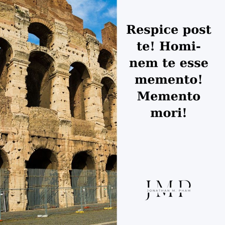 72 Memento Mori Quotes: Remember You're Mortal | Jonathan M. Pham