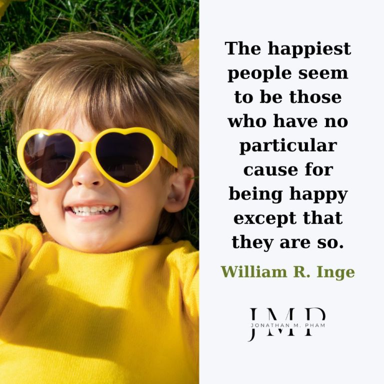 100 Happy Life Quotes to Illuminate The Day | Jonathan M. Pham