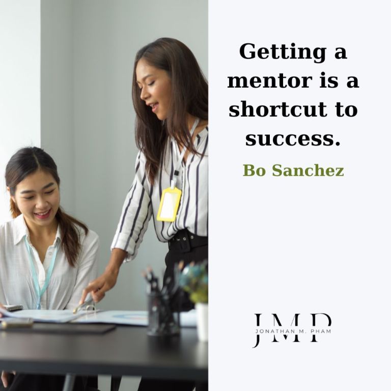 35 Mentoring Quotes: Lessons Learned, Inspiration Shared | Jonathan M. Pham