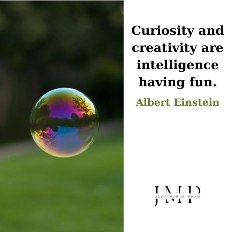 77 Curiosity Quotes: Reawakening the Sense of Wonder | Jonathan M. Pham